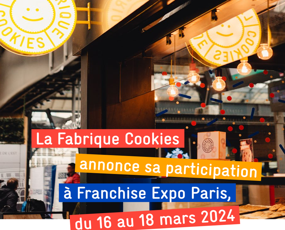 PARIS : La Fabrique Cookies à Franchise Expo sur le stand V100 - Presse ...